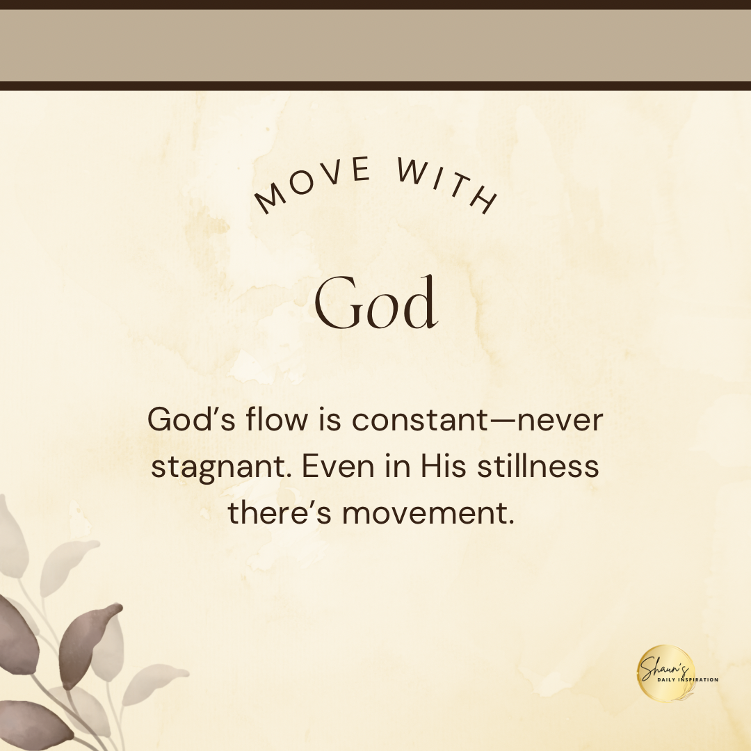 Move With God – It’s Shaun’s World