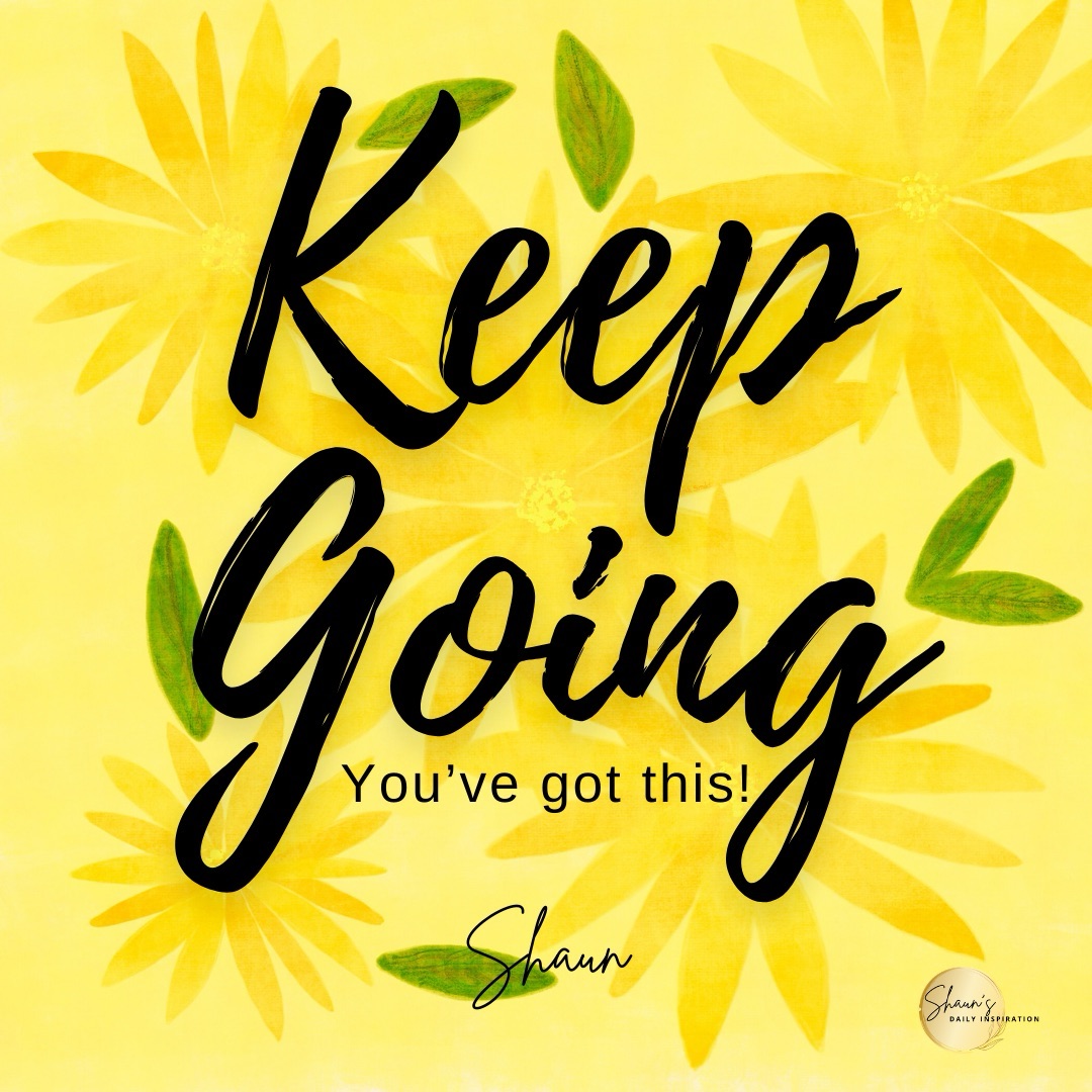 A Little Mid-Week Motivation – It’s Shaun’s World